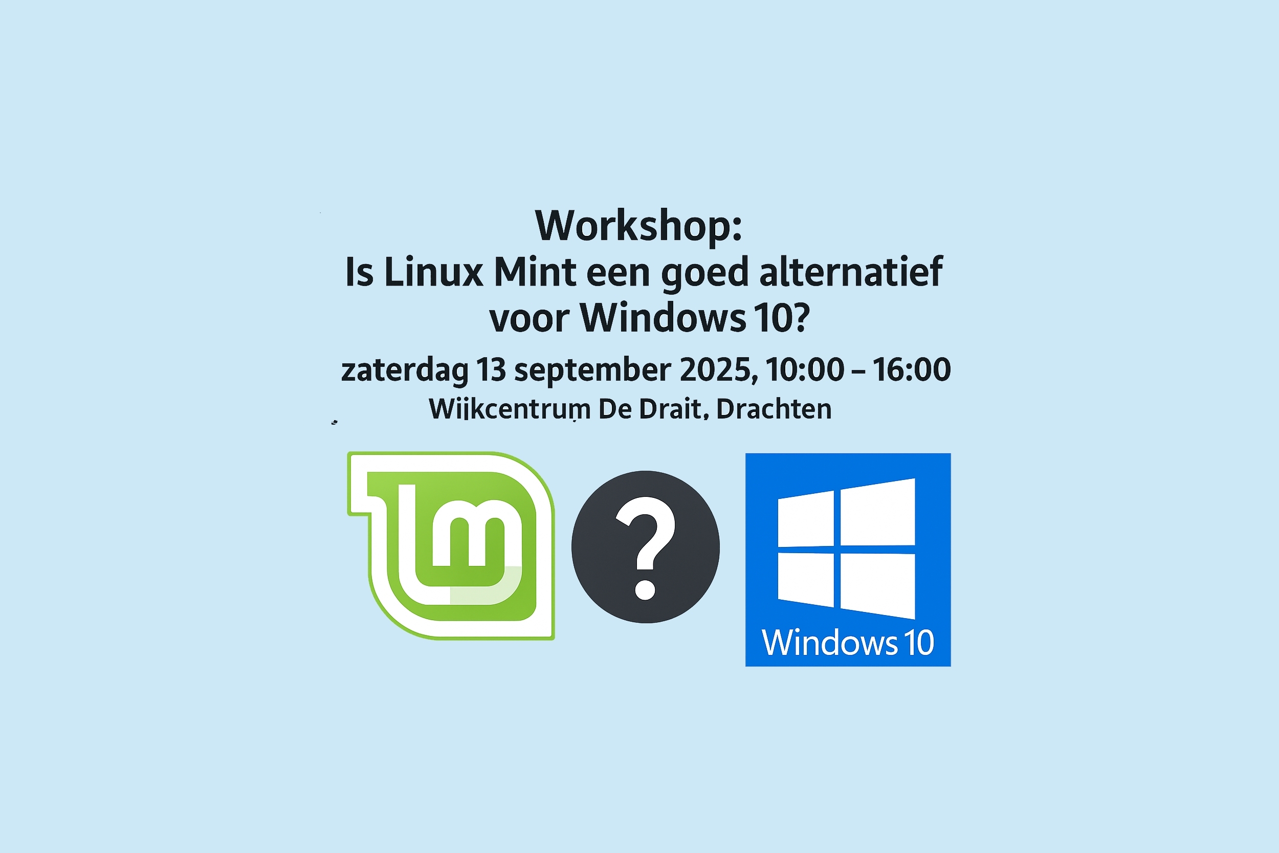HCC!noord-nederland - WORKSHOP : Is Linux Mint een goed alternatief voor Windows 10 Zaterdag 13 ...